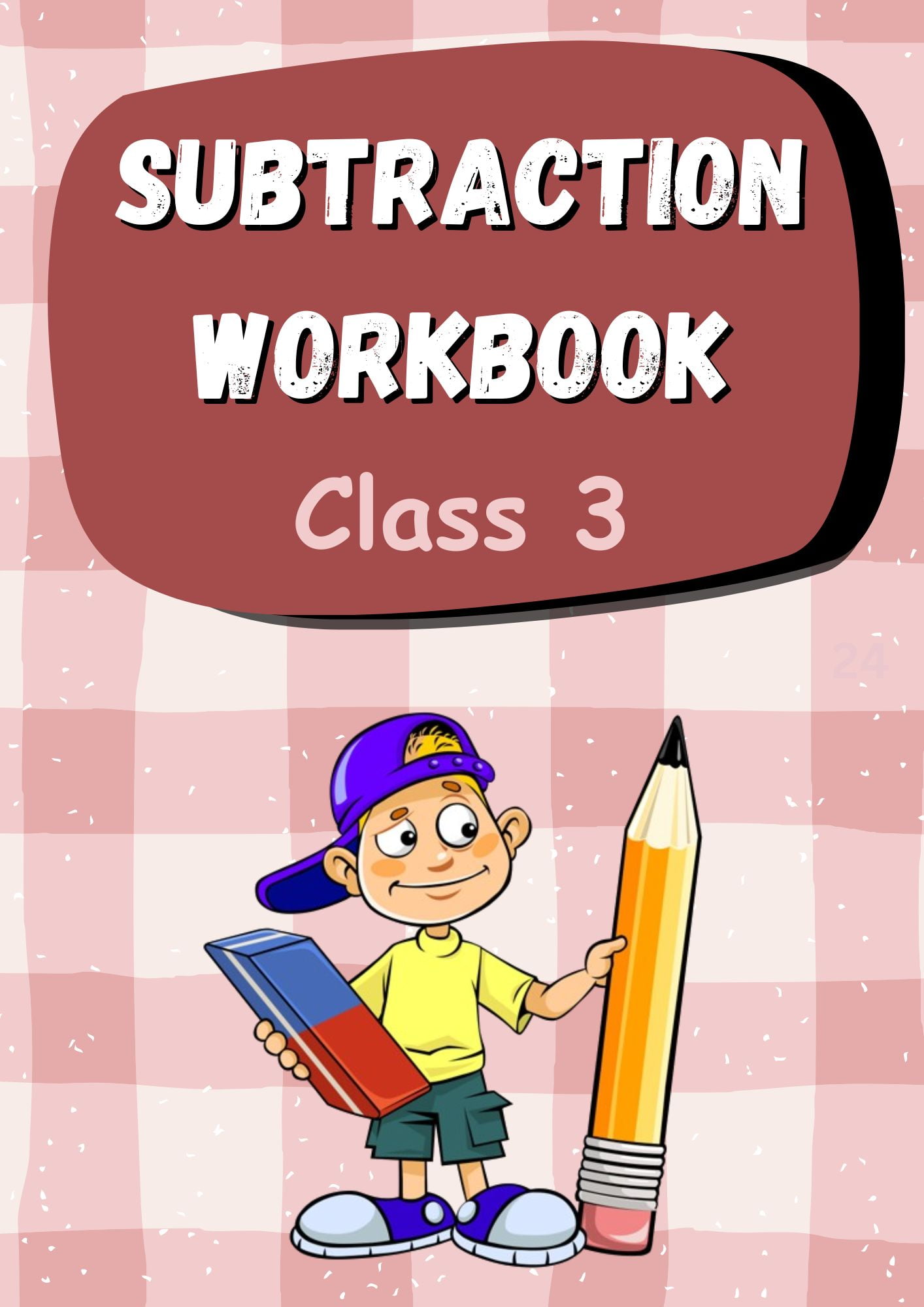 Four Digit Subtraction Class 3 Maths Workbook - Brainiac Worksheets